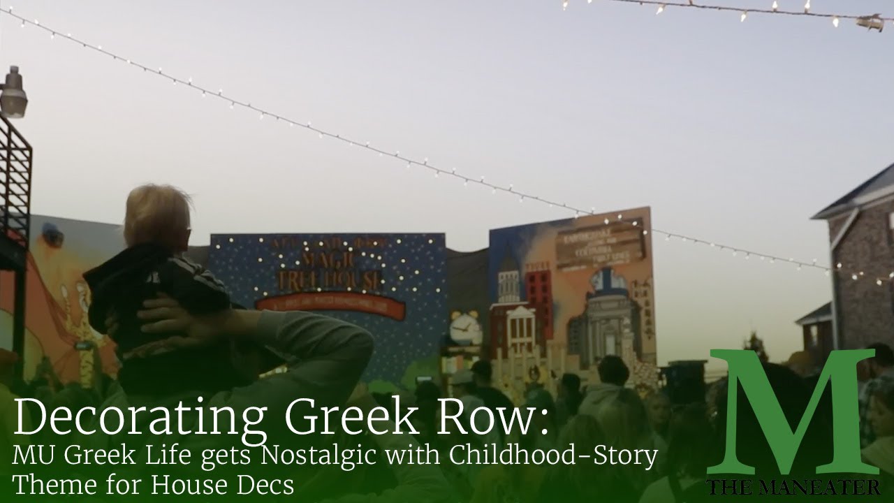 Decorating Greek Row: MU Greek Life gets Nostalgic with Childhood-Story ...
