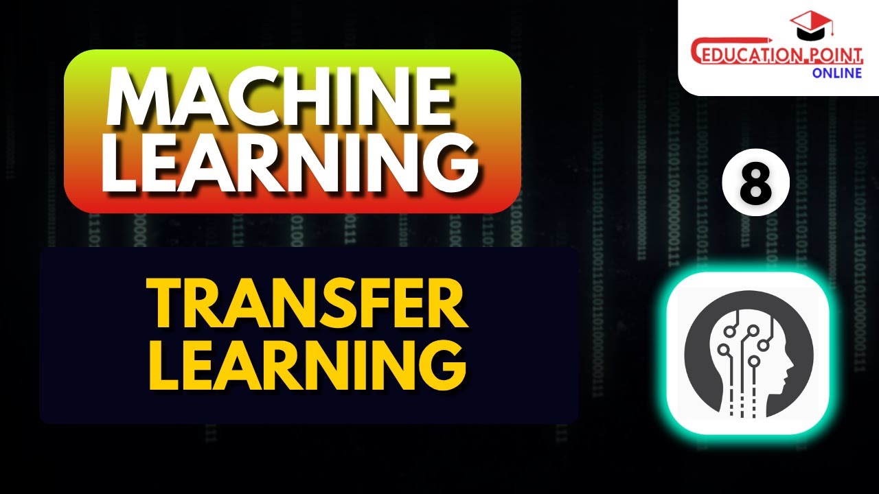 Transfer Learning | Machine Learning - YouTube