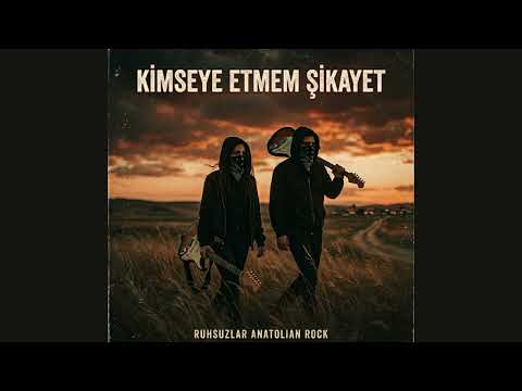 Kimseye Etmem Şikayet | Psychedelic Anatolian Rock