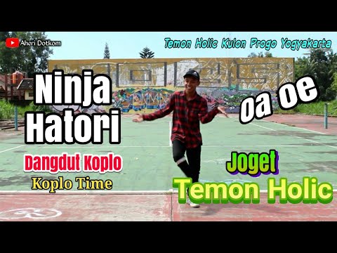 NINJA HATORI (Dangdut) - Koplo Time - Joget TEMON HOLIC - YouTube