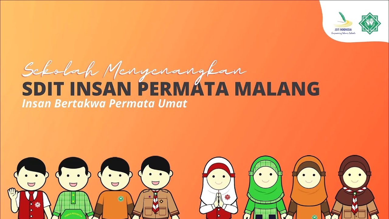 PPDB SDIT INSAN PERMATA MALANG - YouTube