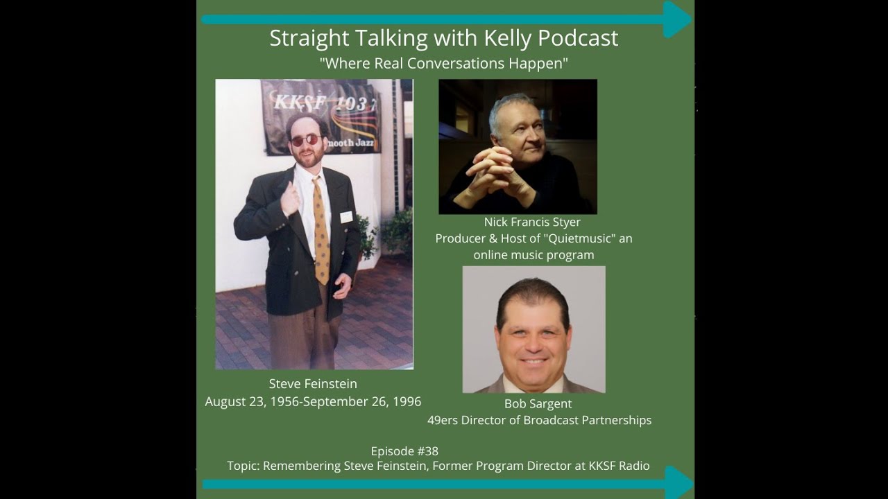 Remembering Steve Feinstein, Former Program Director with KKSF Radio ...