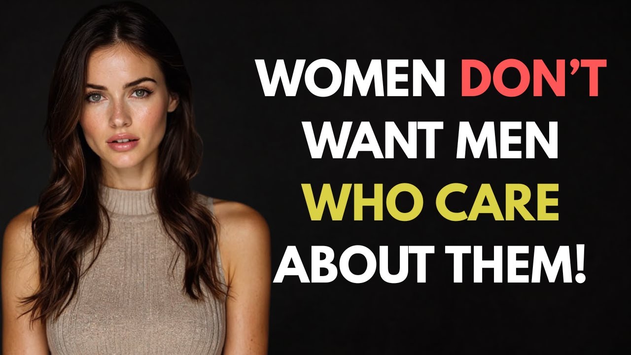 The More You Care For A Woman, The Less She’ll Respect You - YouTube