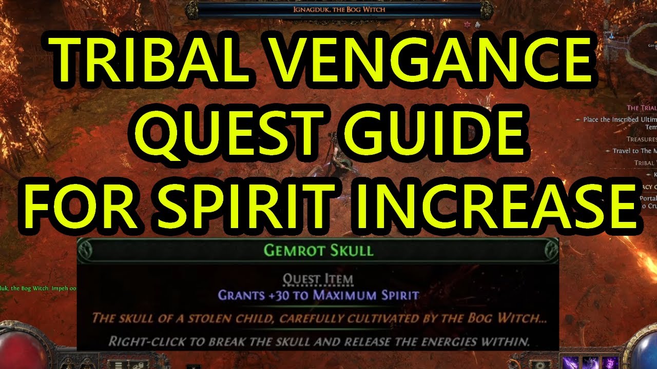 Path of Exile 2 Tribal Vengance Quest Guide. Ignagduk Boss Location ...