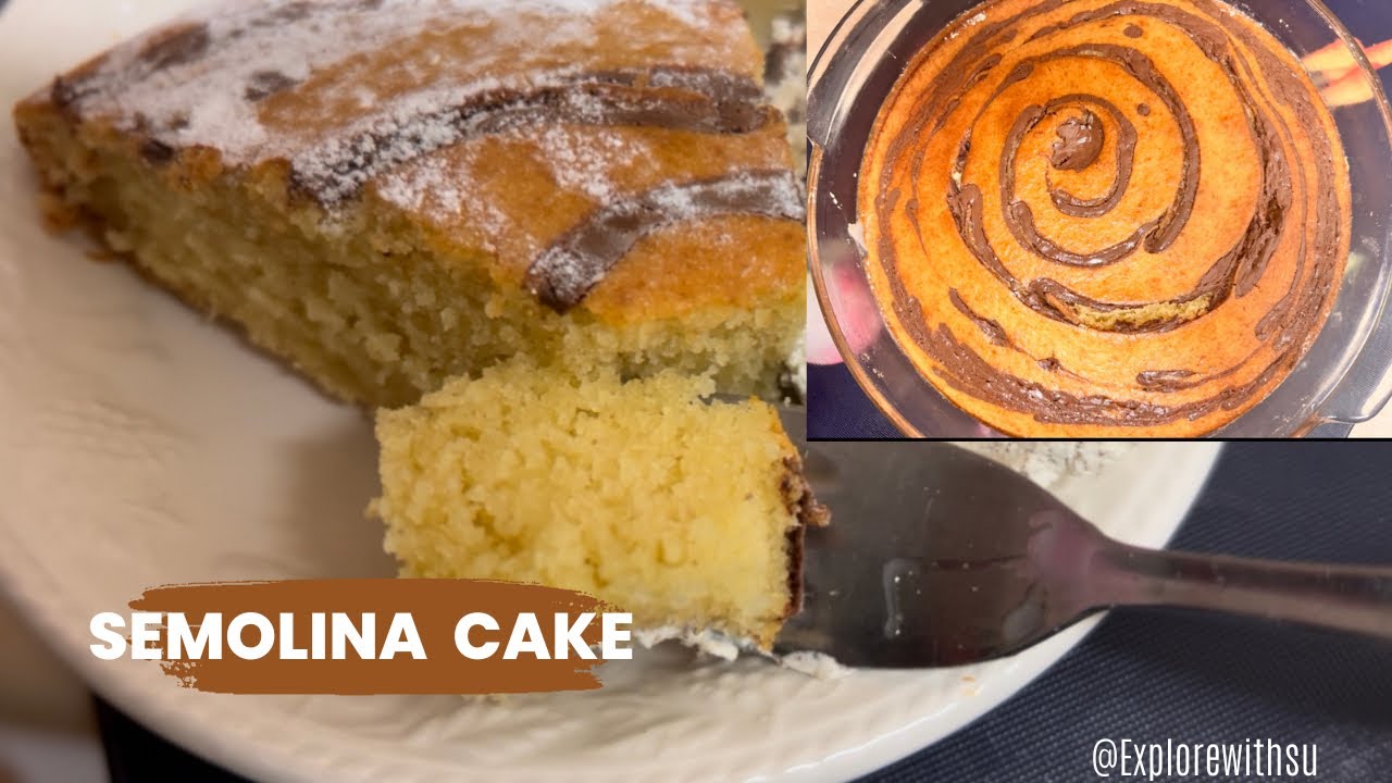 Easiest Semolina Cake Recipe | Soft & Delicious Cake - YouTube