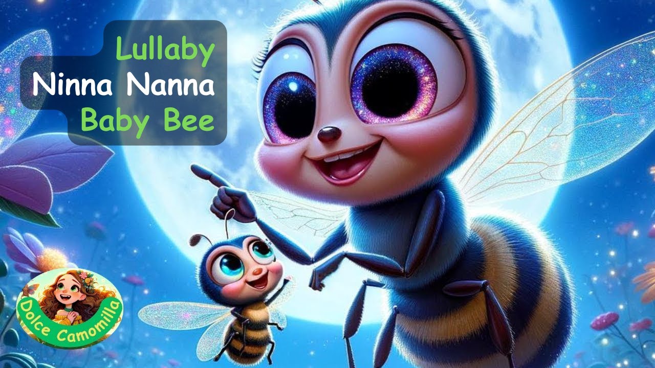 Ninna Nanna Bee - Lullaby - YouTube