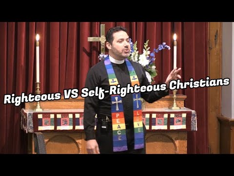 Righteous VS Self-Righteous Christians - YouTube
