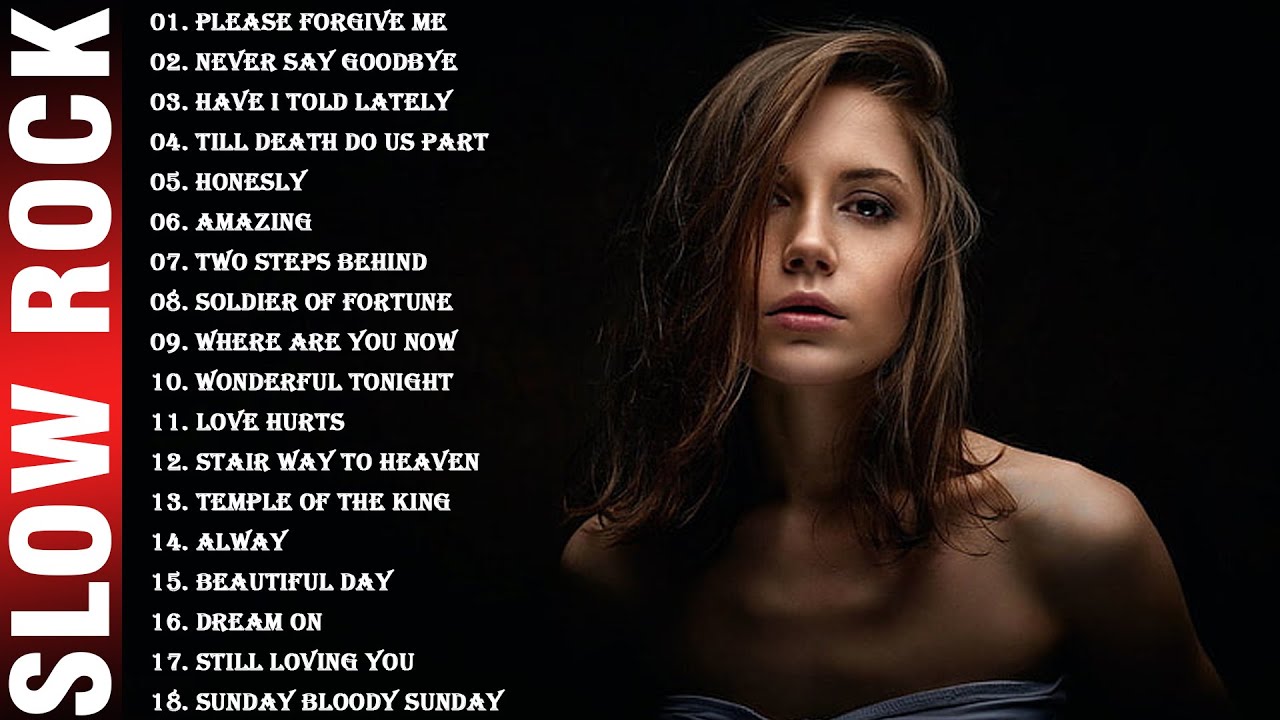 Slow Rock Love Song Nonstop -- The Best Nonstop Rock Love Songs Ever ...
