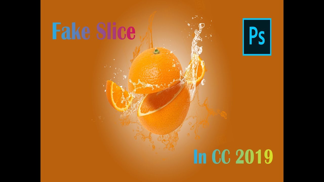 Fruits Slice in Photoshop CC 2019 - YouTube