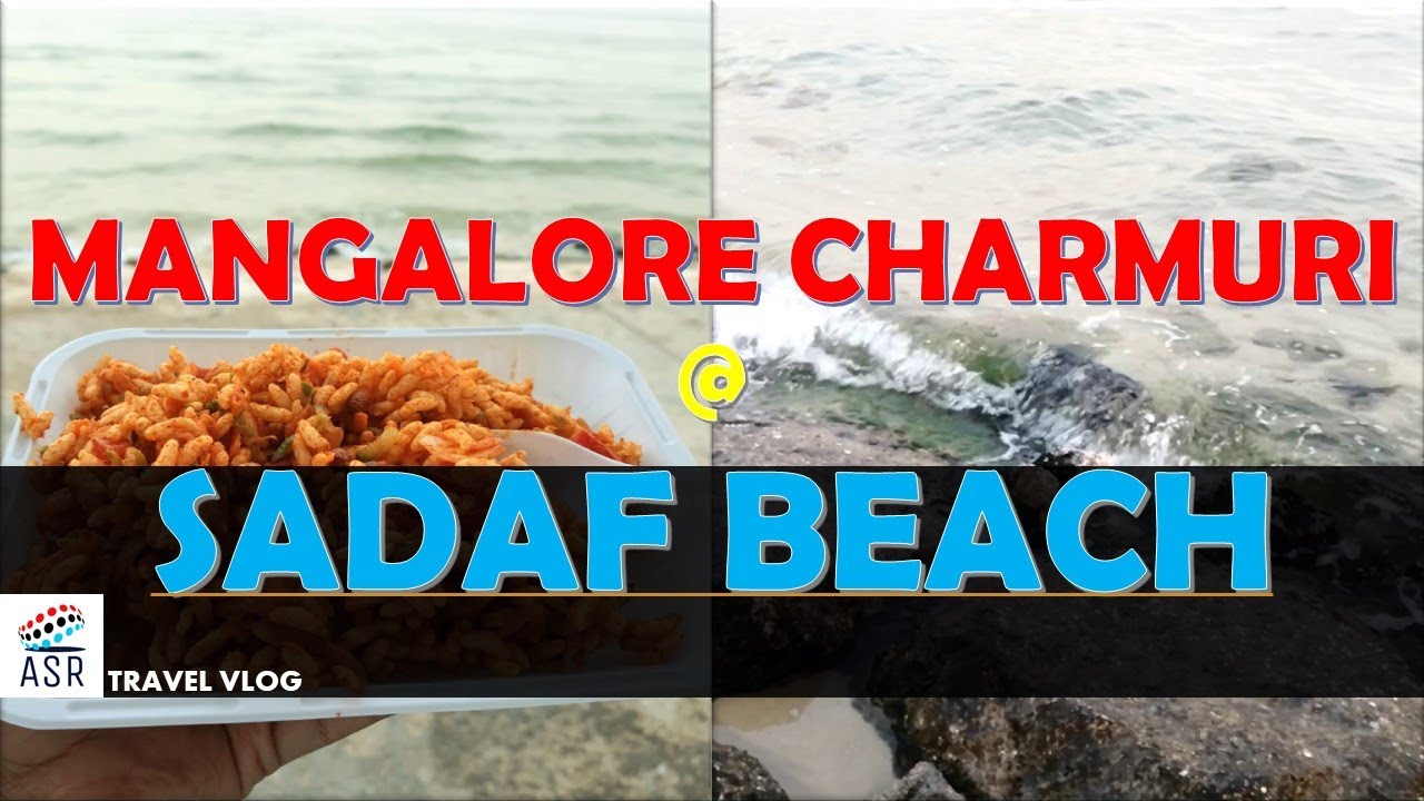 Mangalore Charmuri @ Sadaf Beach / Sadaf Beach / Churumuri / Indian ...