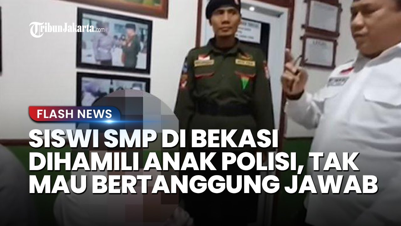Siswi SMP di Bekasi Dihamili Anak Polisi, Tak Mau Bertanggung Jawab ...