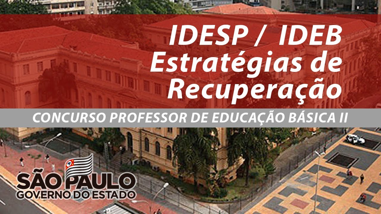 IDESP / IDEB. Estratégias de Recuperação - YouTube