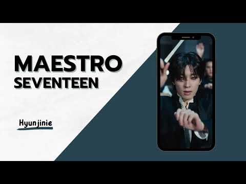 SEVENTEEN (세븐틴) - MAESTRO (RINGTONE)