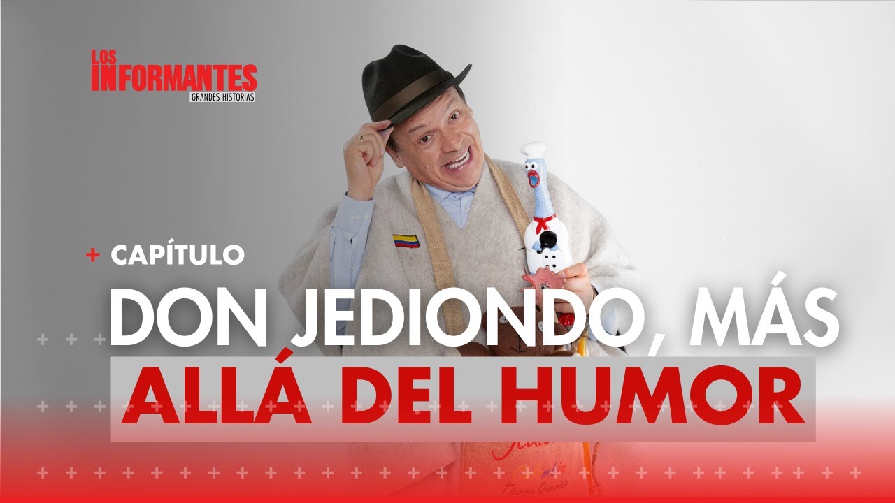 Don Jediondo: del dolor de la infancia a las carcajadas de una carrera ...