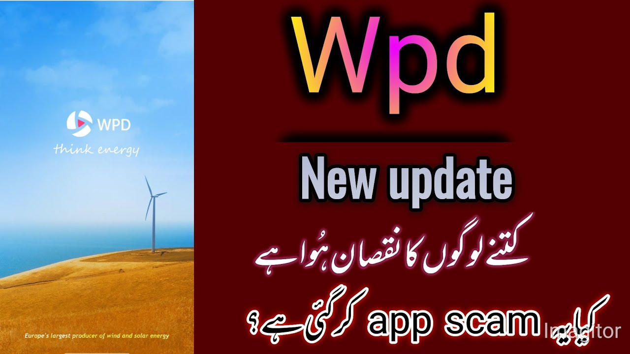 wpd real or fake| wpd big new update| wpd think energy scam # ...