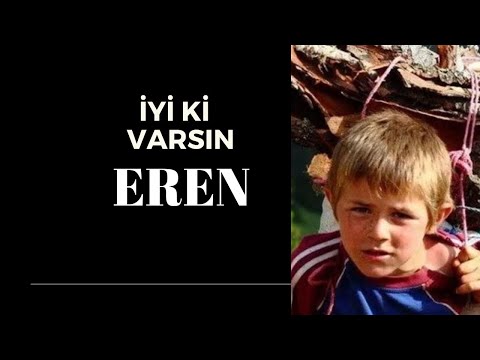 İYİ Kİ VARSIN EREN -Şehit  Eren bülbüle yazılmış en güzel ilahi