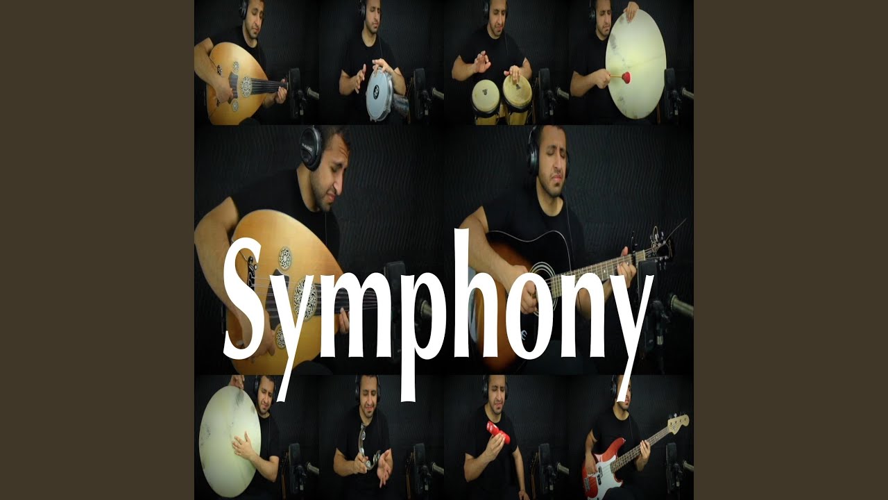Symphony - YouTube