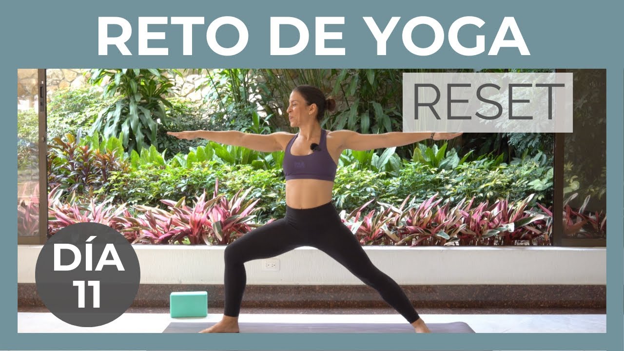 DÍA 11 RETO DE YOGA 21 dias I Pia Yoga - YouTube