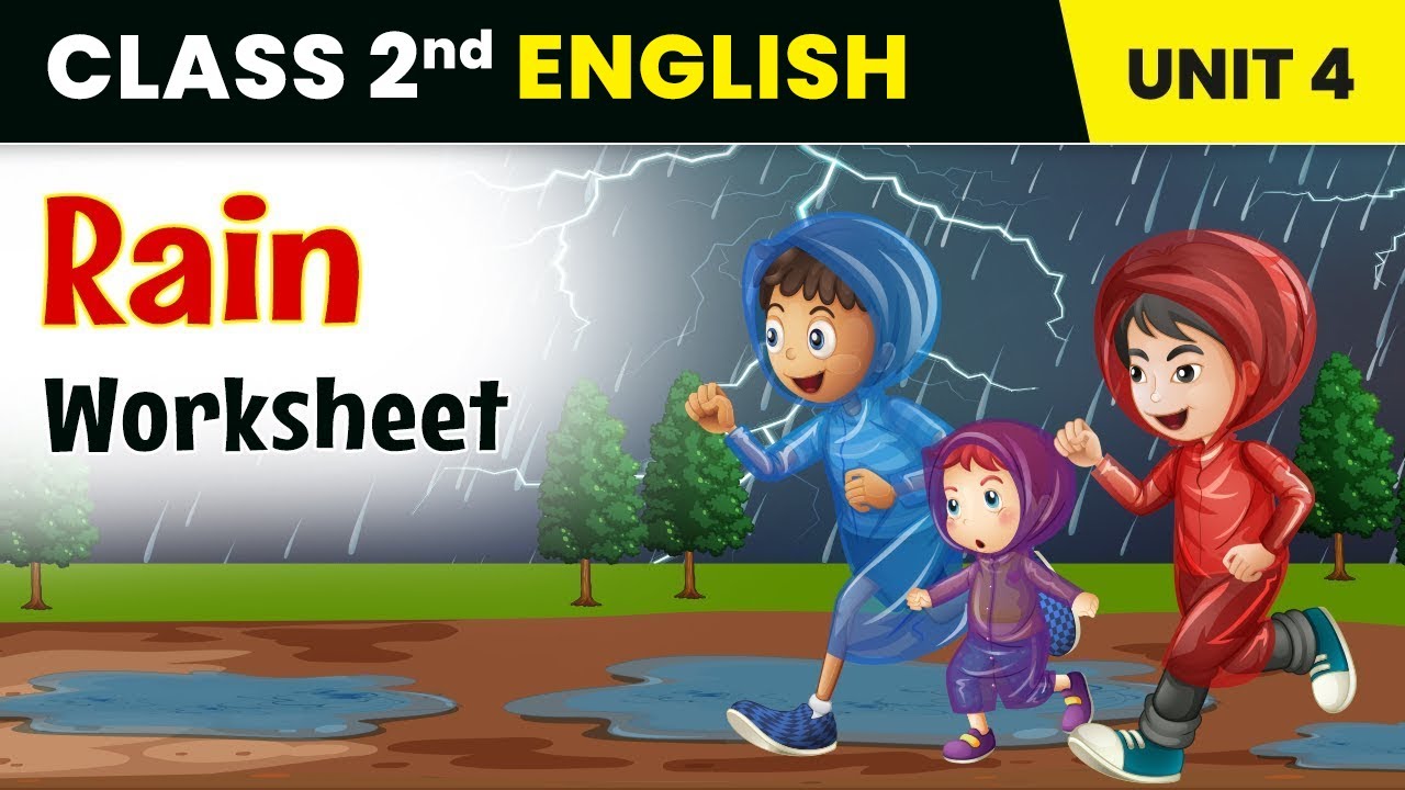 Rain - Worksheet (a) | Class 2 English Unit 4 | CBSE 2024-25 - YouTube