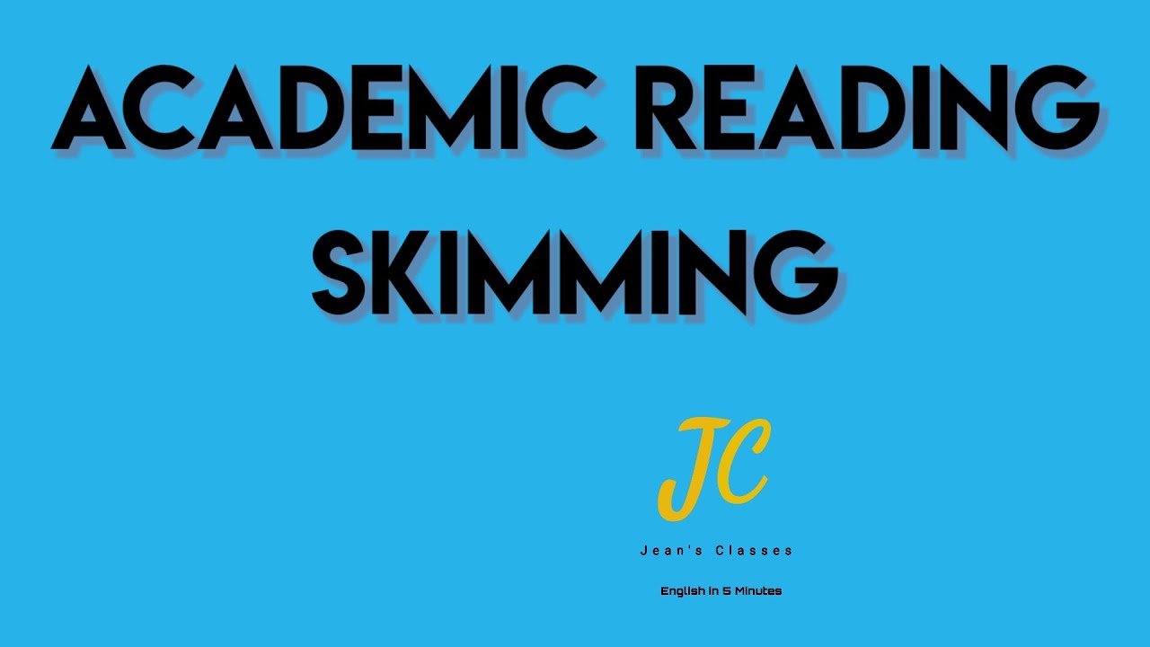 Academic Reading Skimming - YouTube