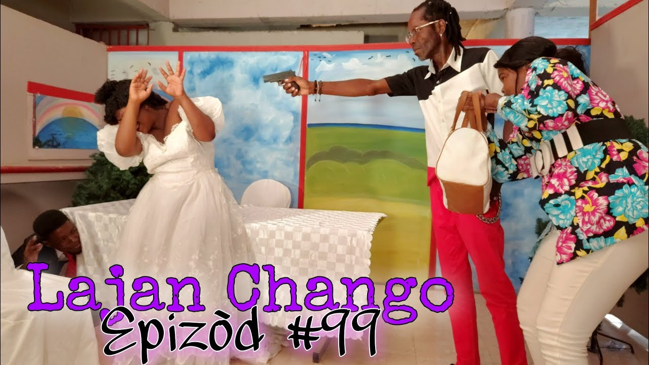 lajan chango epizòd #99.../ landy, maxius, sendy, maria, magarèt ...