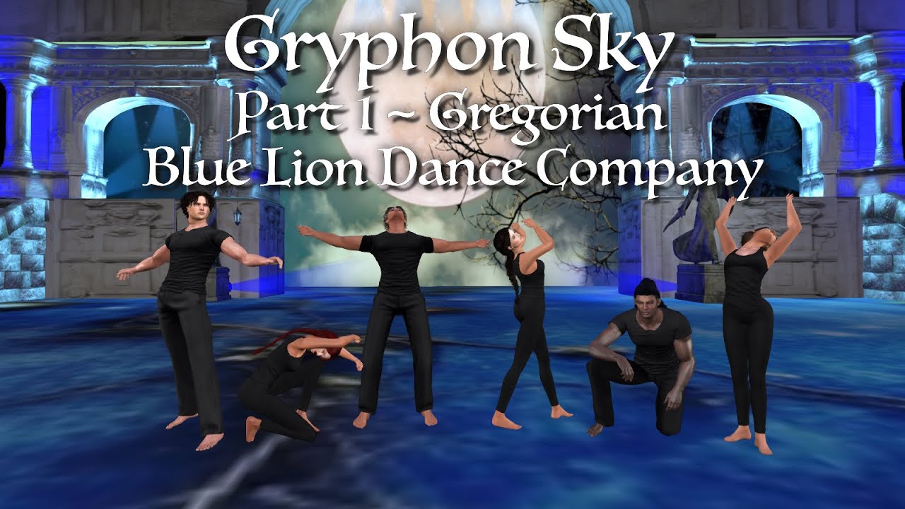 GRYPHON SKY 1 ~ Blue Lion Dance Company ~ Gregorian - YouTube
