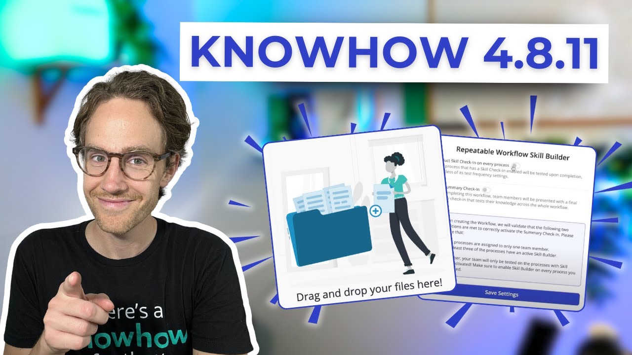 KnowHow Update! New Workflow Skill Builder and Pinned Docs Features - YouTube
