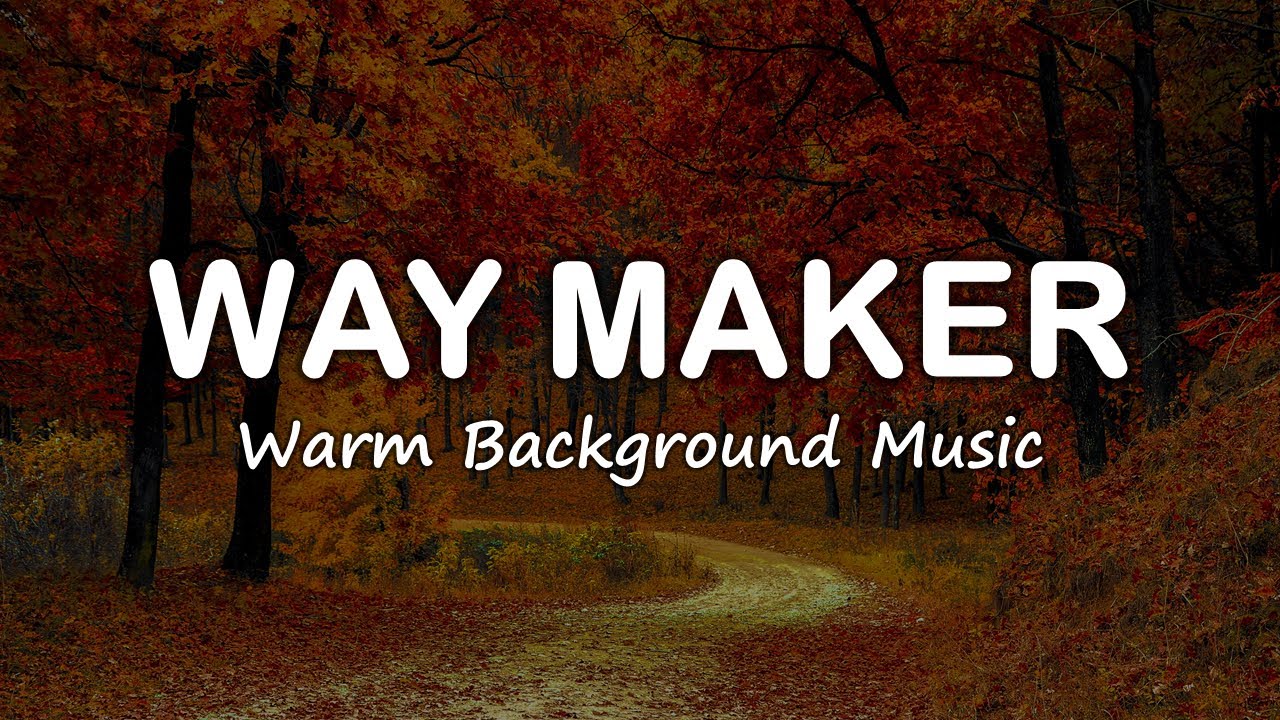 WAY MAKER | Christian BACKGROUND MUSIC | Instrumental for PRAYER - YouTube