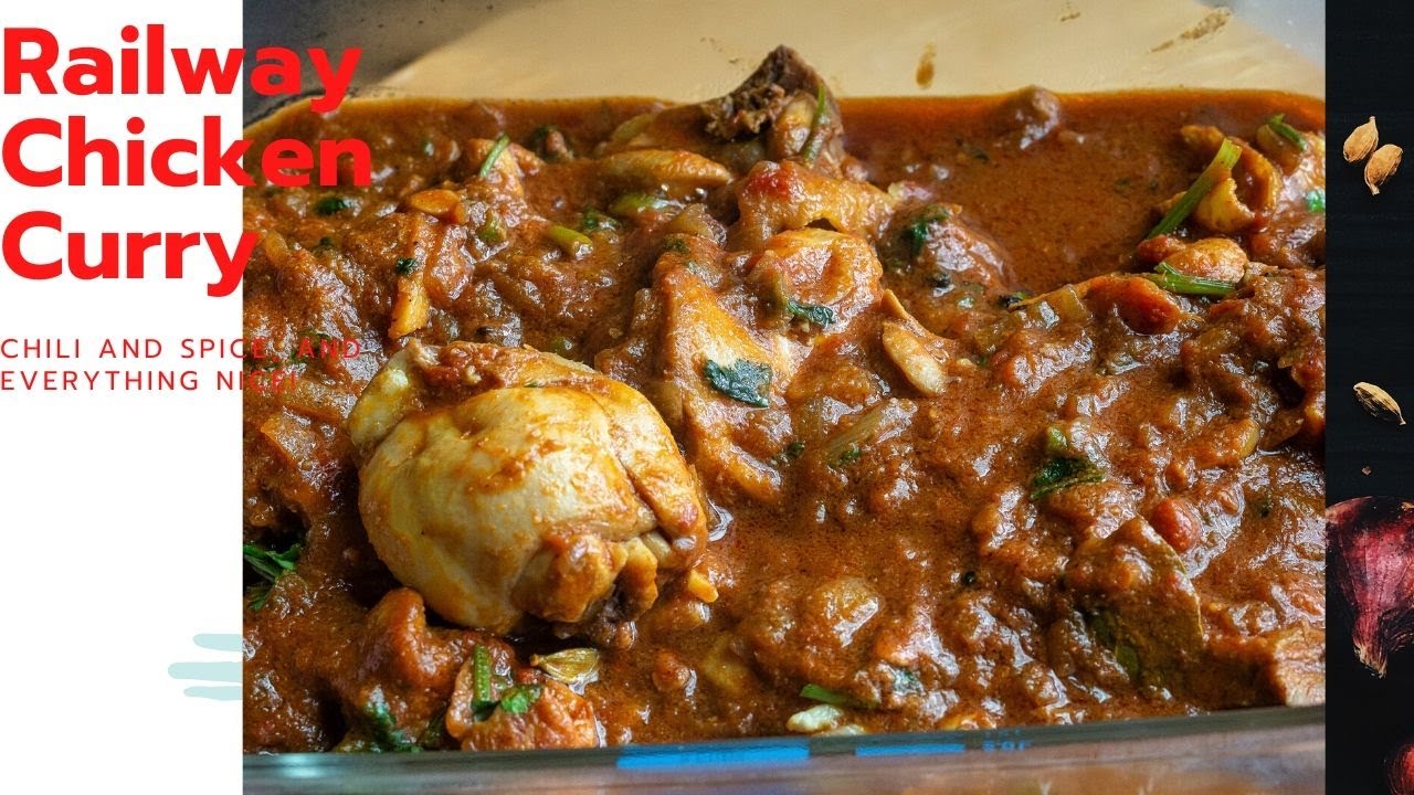 Railway Chicken Curry - YouTube