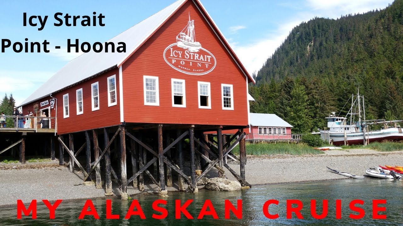 Alaska cruise - Icy Strait Point @ Hoona - YouTube