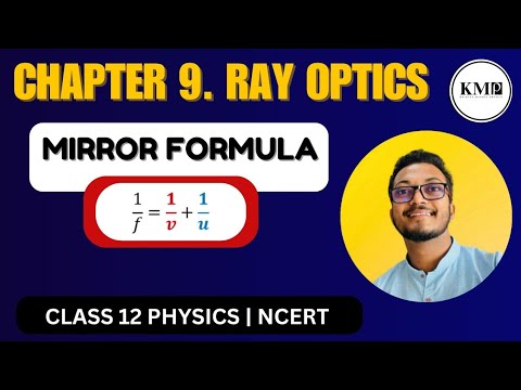 Mirror's formula derivation | Ray Optics | Class 12th Physics | NCERT ...