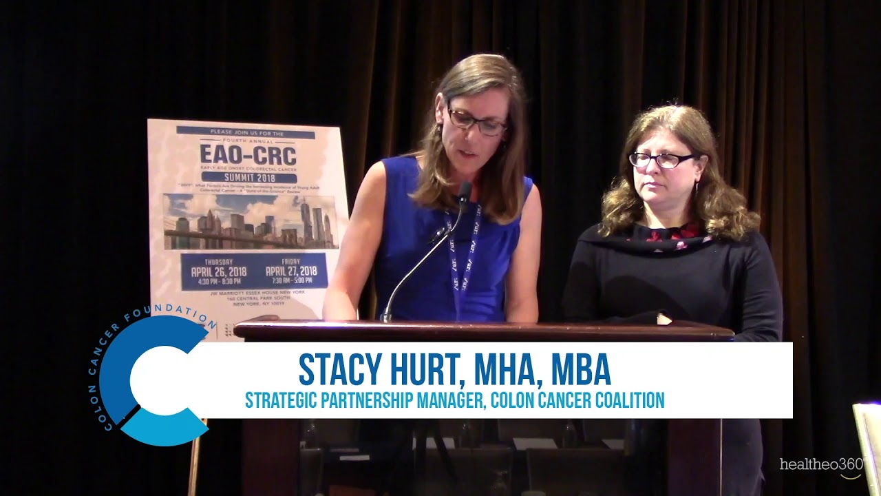 4th Annual Early Age Onset CRC Summit: Welcome: Stacy Hurt, MHA, MBA ...