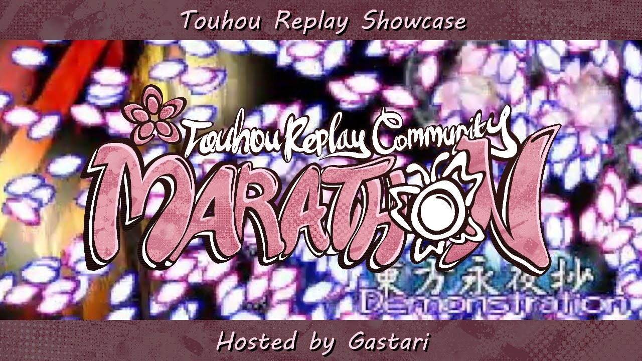 Touhou Replay Showcase, March 08, 2025 (TRC Marathon 2025) - YouTube