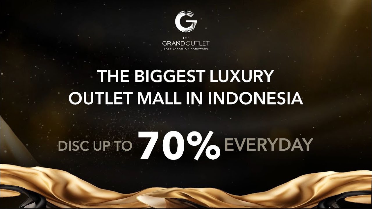 Grand Opening of The Grand Outlet, East Jakarta - Karawang - YouTube