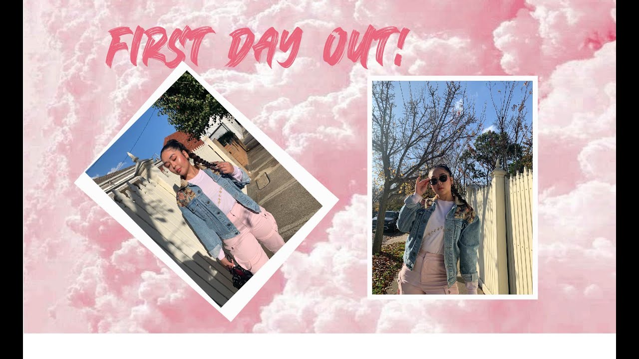 FIRST DAY OUT - YouTube