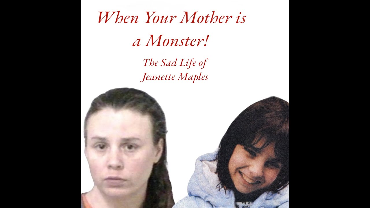 When Your Mother Is A Monster: The Sad Life of Jeanette Maples - YouTube