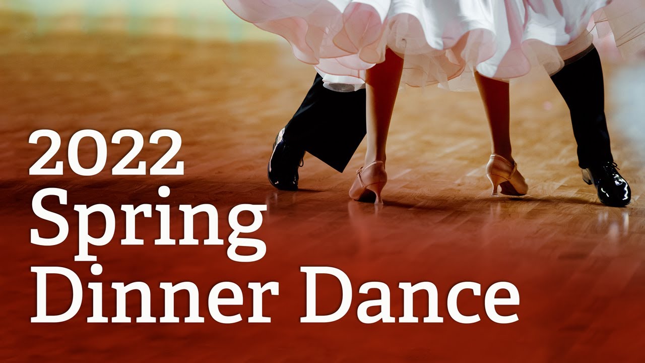 Spring Dinner Dance 2022 - YouTube