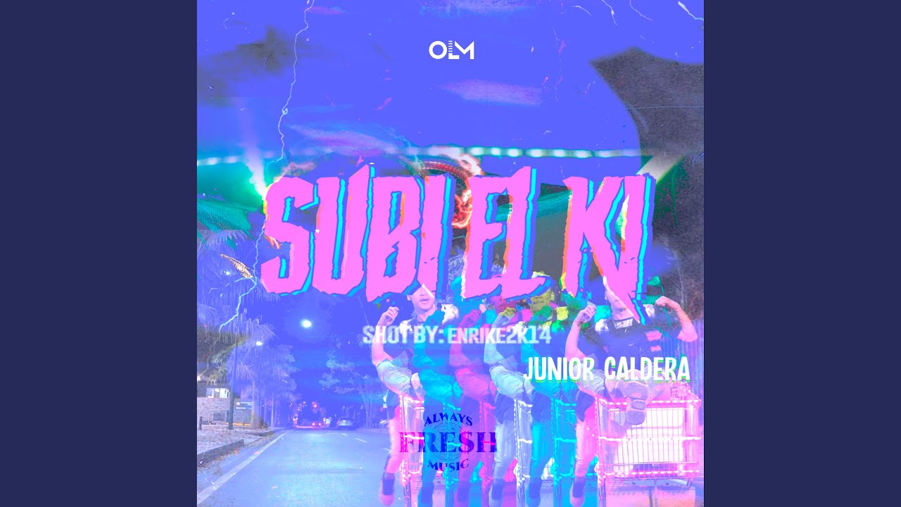 Subi El Ki - YouTube Music