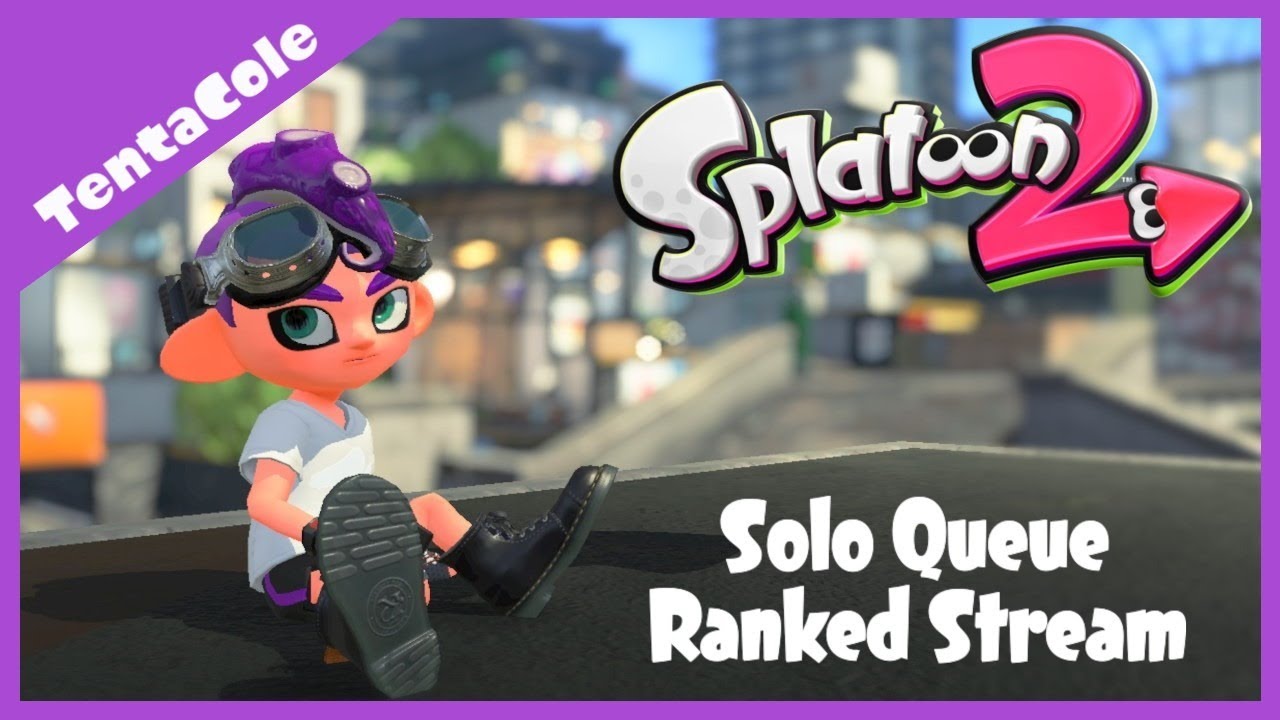 Let’s Get Better at Splatoon 2! | Chill Solo Queue Ranked Stream - YouTube
