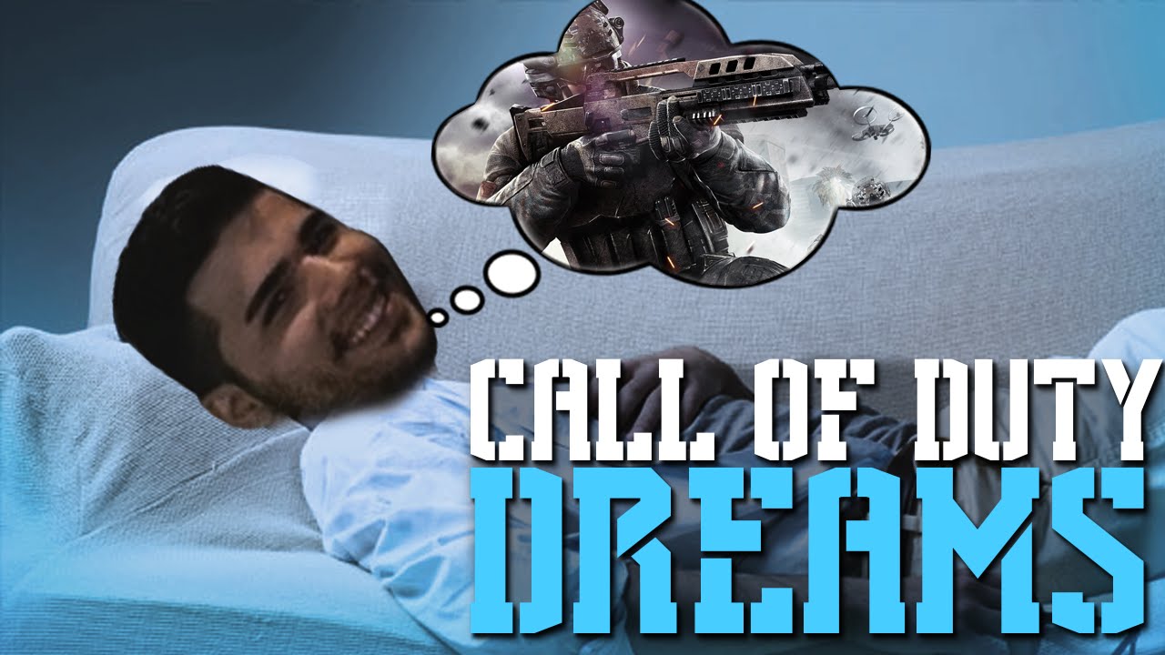 Call of Duty Dreams - YouTube