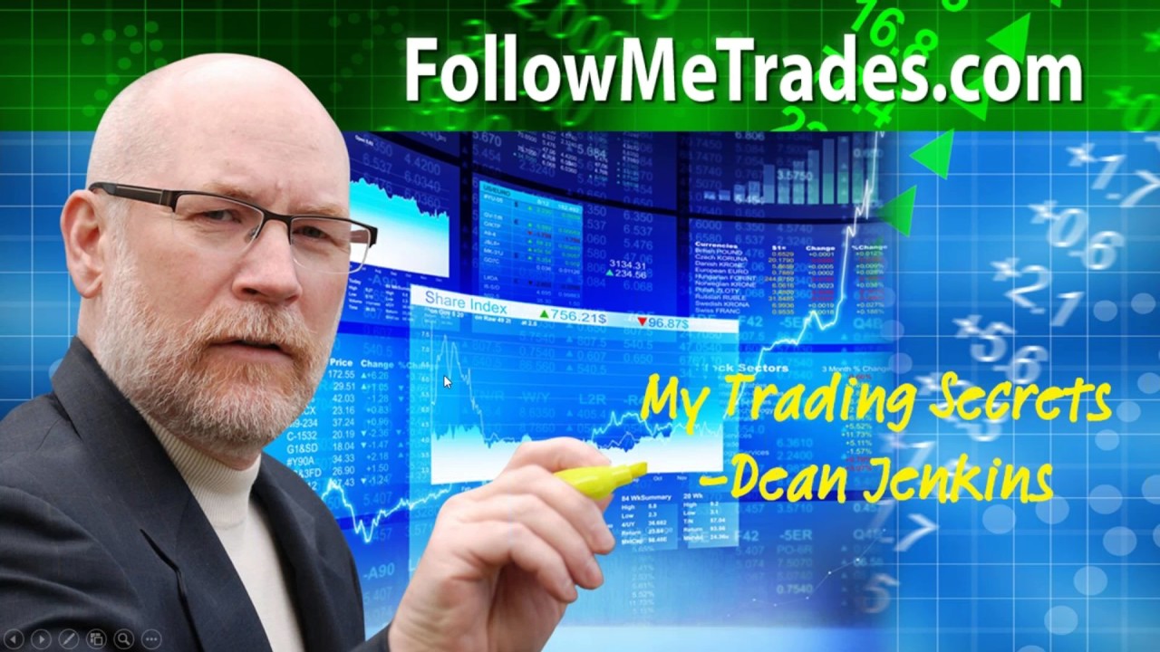 My Secrets to Trading Success: Presentation by Dean Jenkins of ...