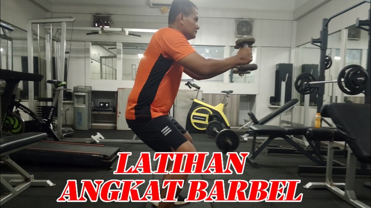 latihan angkat barbel@DallekKreatif - YouTube