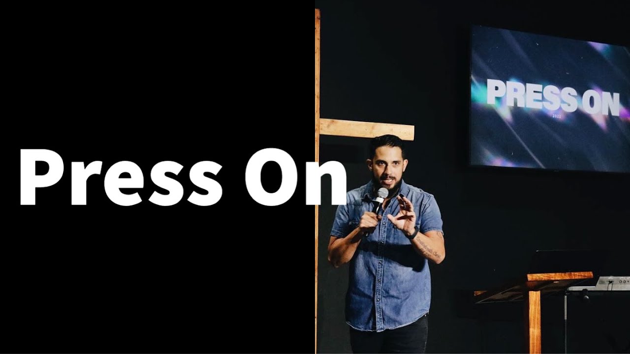 Press on | Jakob Barrientos | King’s Kona | Philippians 3:12-17 - YouTube