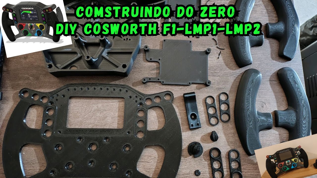 CONSTRUINDO DO ZERO UM VOLANTE DIY COSWORTH F1-LMP1-LMP2 PARA O VOLANTE ...