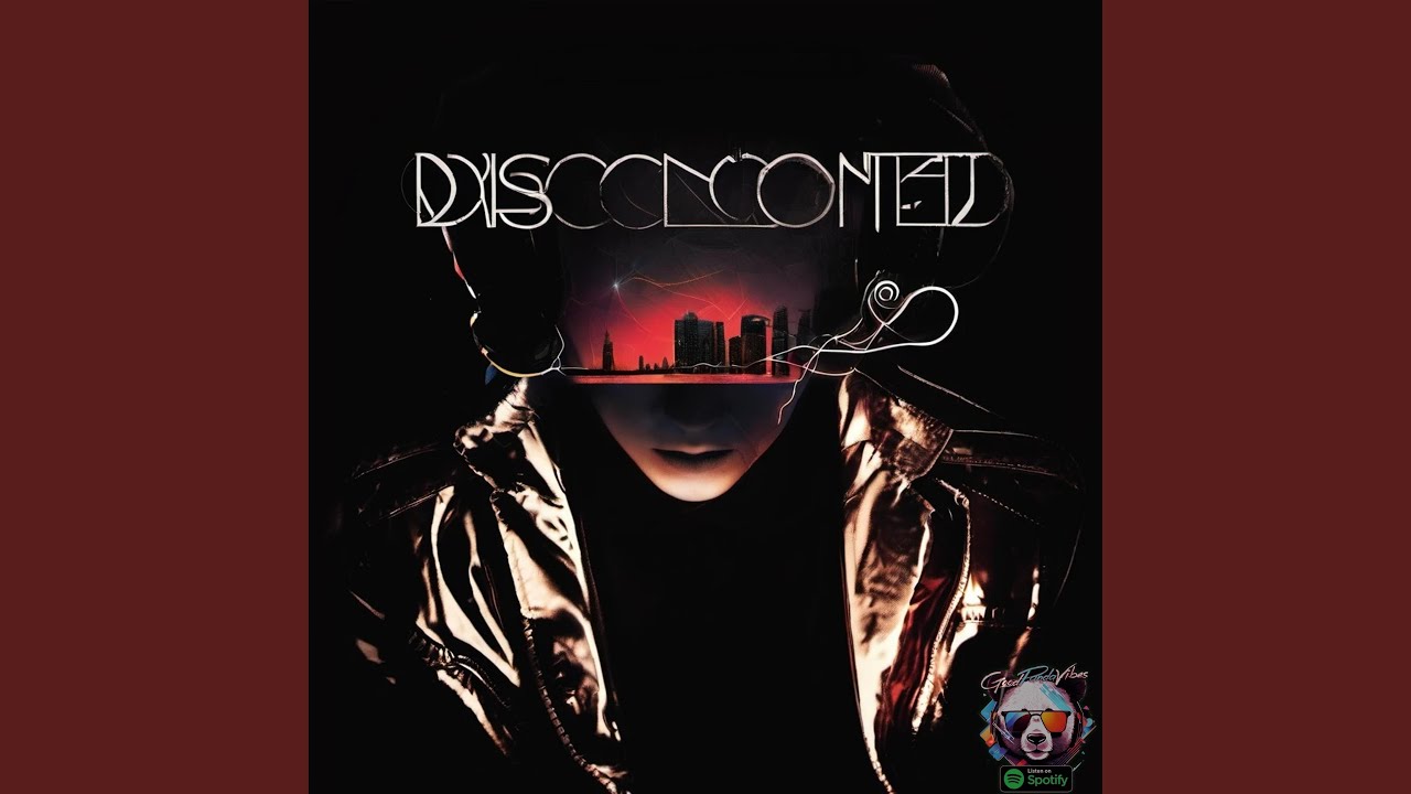 Disconnected - YouTube
