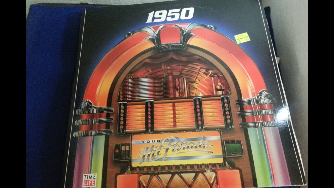 Time Life Your Hit Parade 1950 Hit Singles Vinyl LP - YouTube