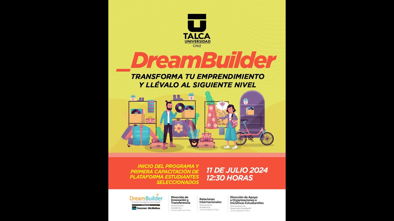 Lanzamiento DreamBuilder-UTalca 2024 - YouTube