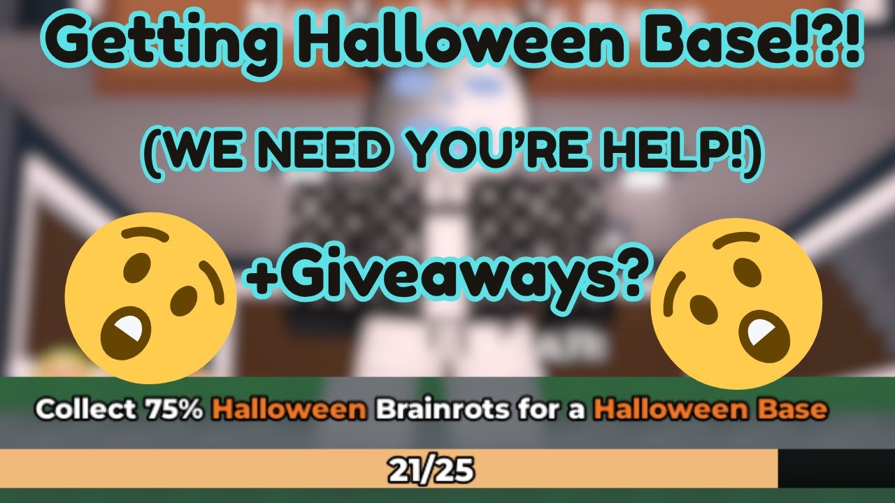 Live! | STEAL A BRAINROT! | GIVEAWAYS? | CAN YOU HELP US GET HALLOWEEN ...
