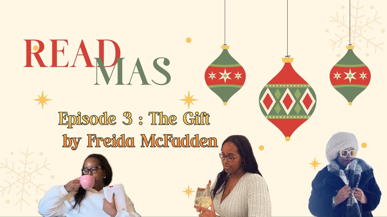 Readmas Episode 3: The Gift by Freida McFadden 🎄 - YouTube