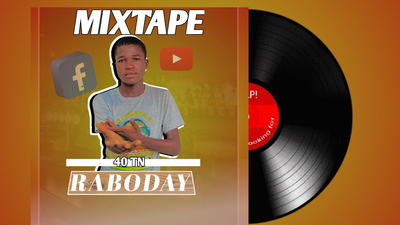 New- Mixtape 40TN Best Mix Raboday 2025 Dj dodo In The Street - YouTube